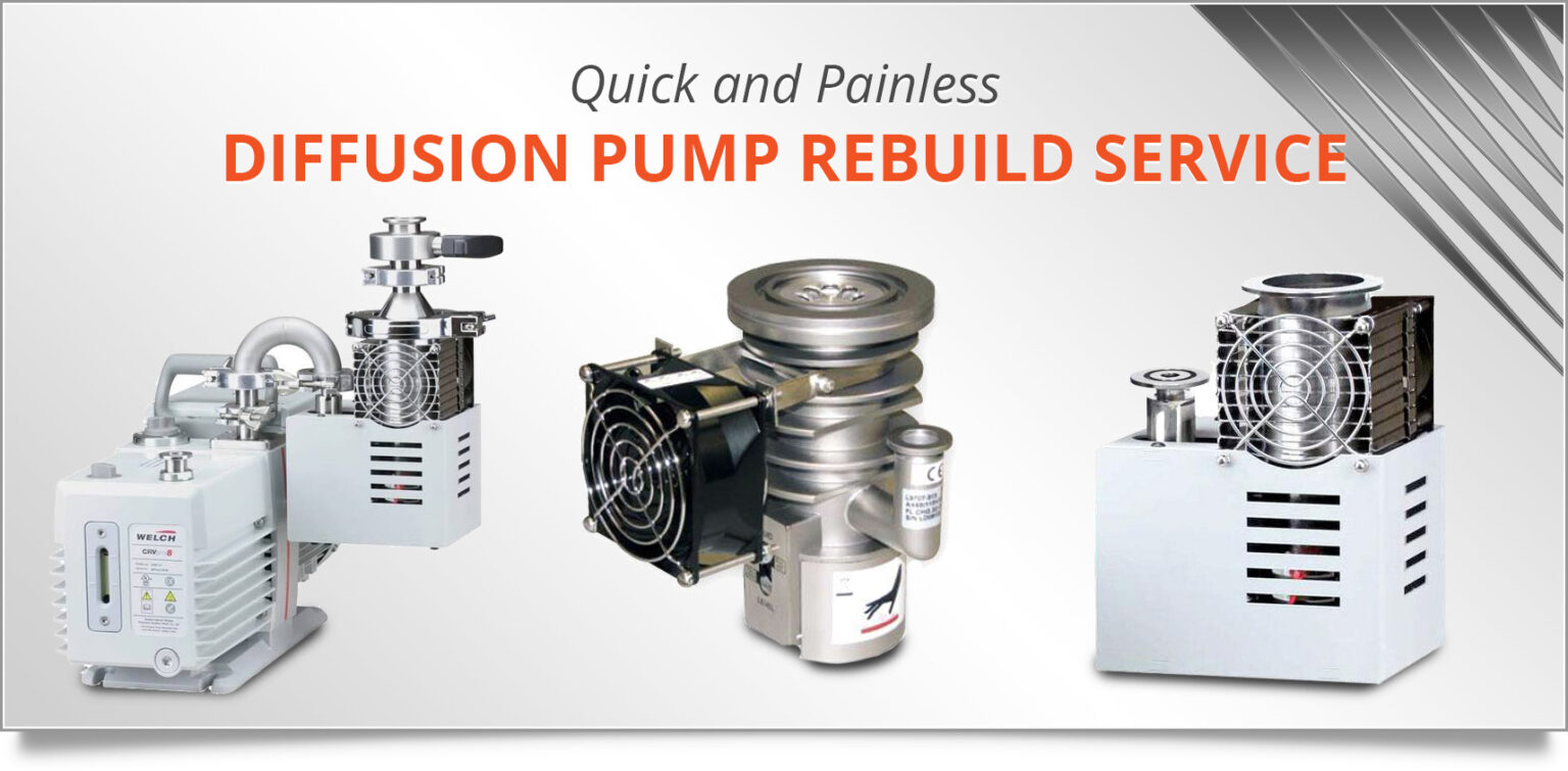 Diffusion Pump Rebuild Service – High Vac Depot