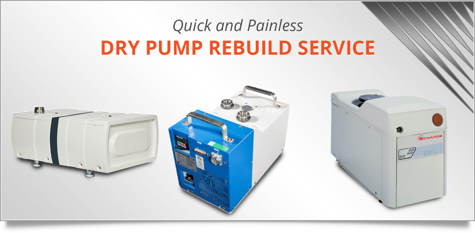 Dry Pump Rebuild Service – High Vac Depot